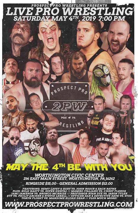 Prospect Pro Wrestling - May 4, 2019 - indywrestling.us network