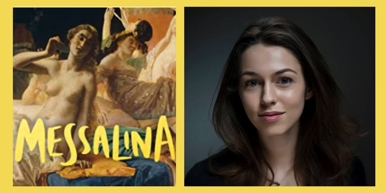 The Untold Story of Messalina: The most Notorious Woman of the Roman Empire - Intelligence Squared