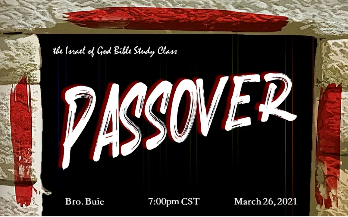 03262021 - PASSOVER - 2021 - The Israel of God - Subscription the ...