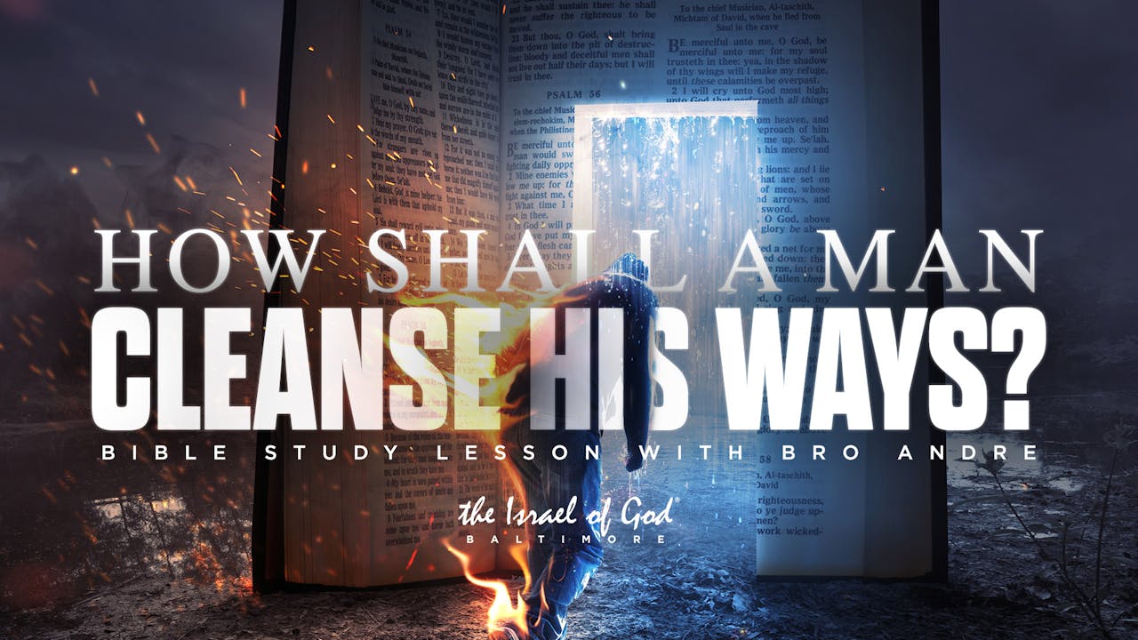 06252022 - IOG Baltimore - How Shall A Man Cleanse His Ways? - 2022 ...