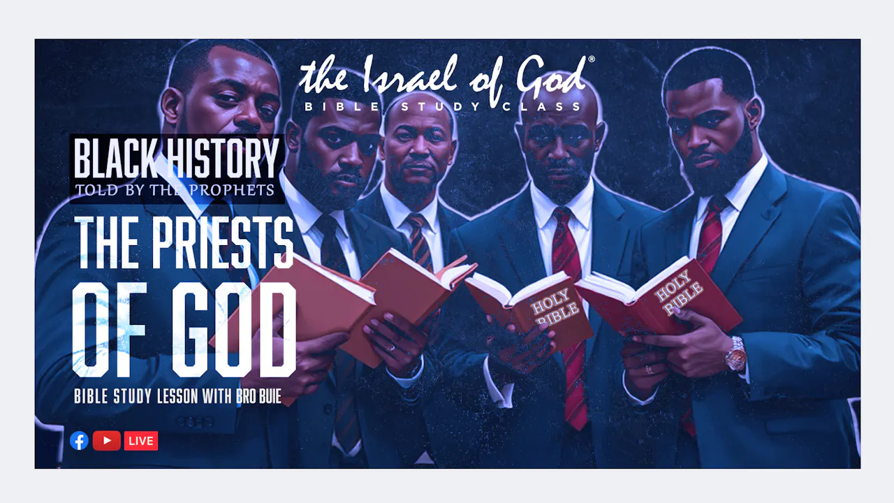 02222025 - Black History Told By The Prophets - Part 4 - The Priests of ...