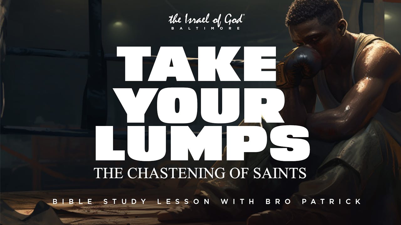 10282023 - IOG Baltimore - Take Your Lumps: The Chastening of Saints ...