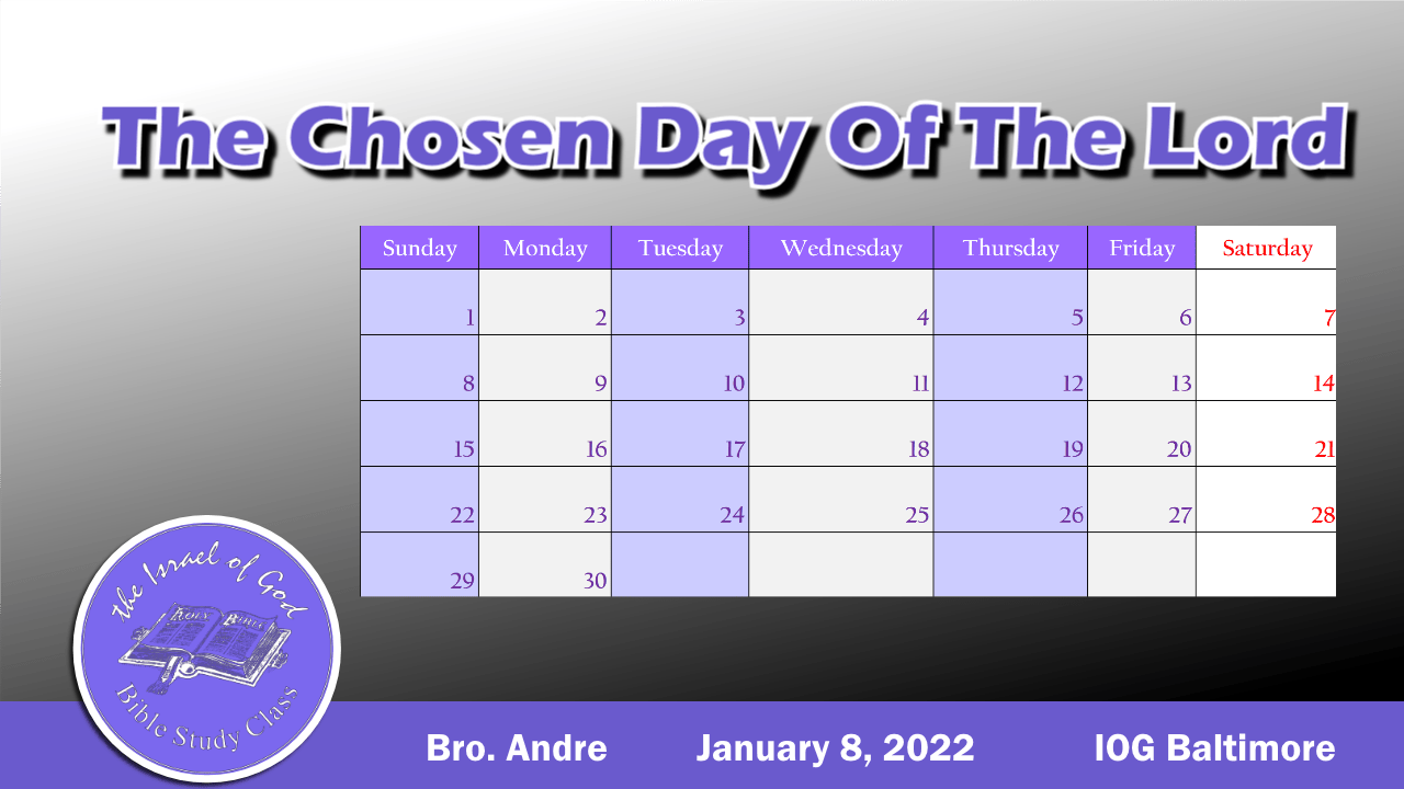 01082022 - IOG Baltimore - The Chosen Day Of The Lord - 2022 - The ...