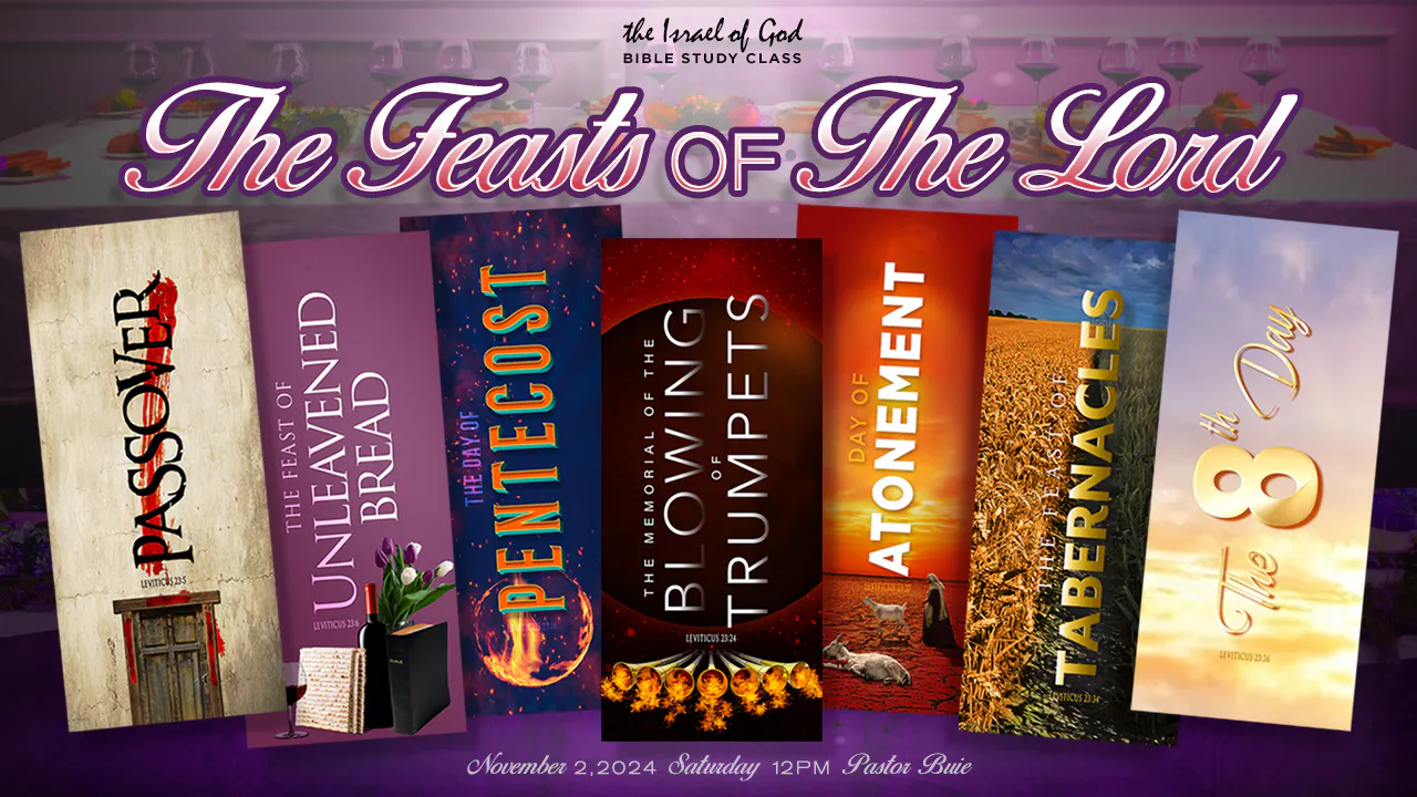 11022024 - The Feasts of the Lord - 2024 - The Israel of God ...