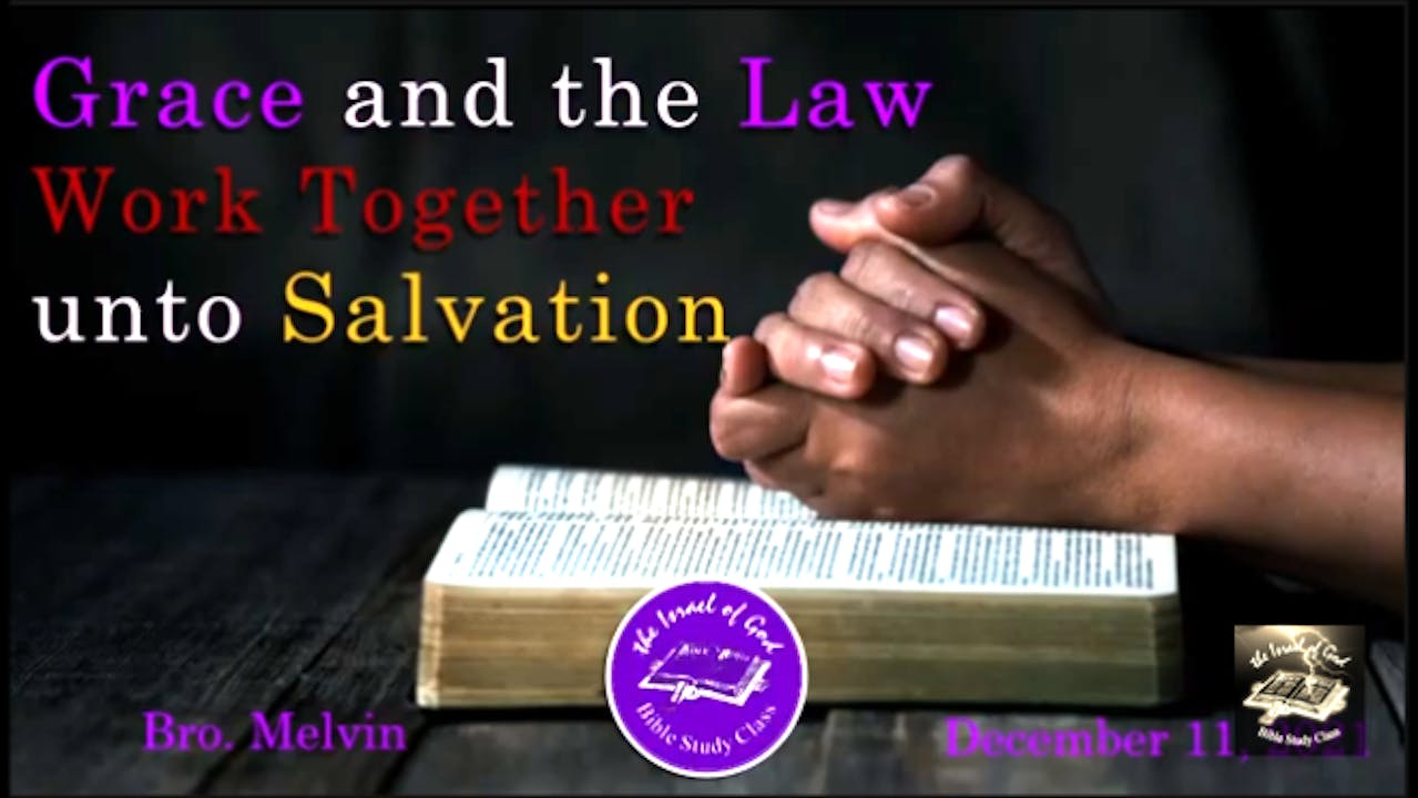 12112021 - IOG Baltimore - Grace and The Law Work Together Unto ...