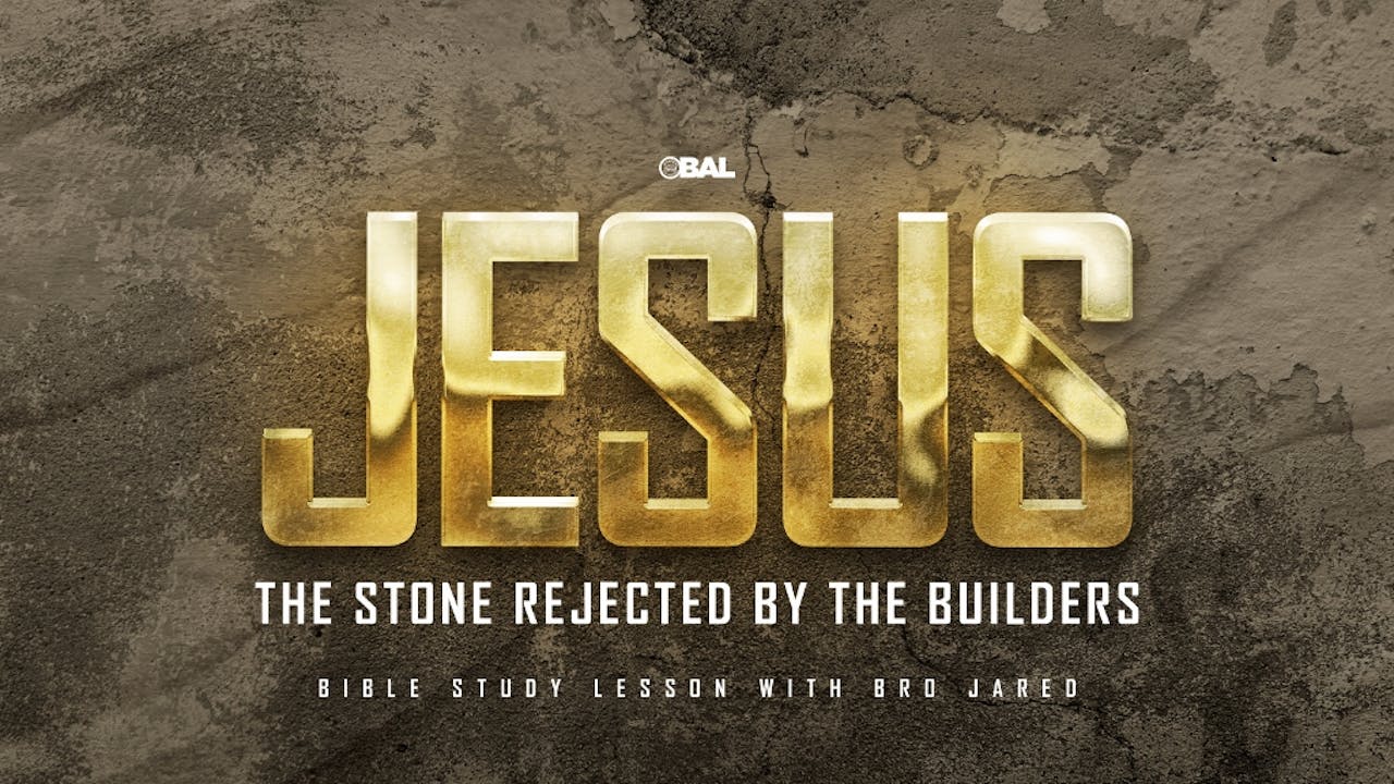 12182021 - IOG Baltimore - Jesus The Stone Rejected By The Builders ...