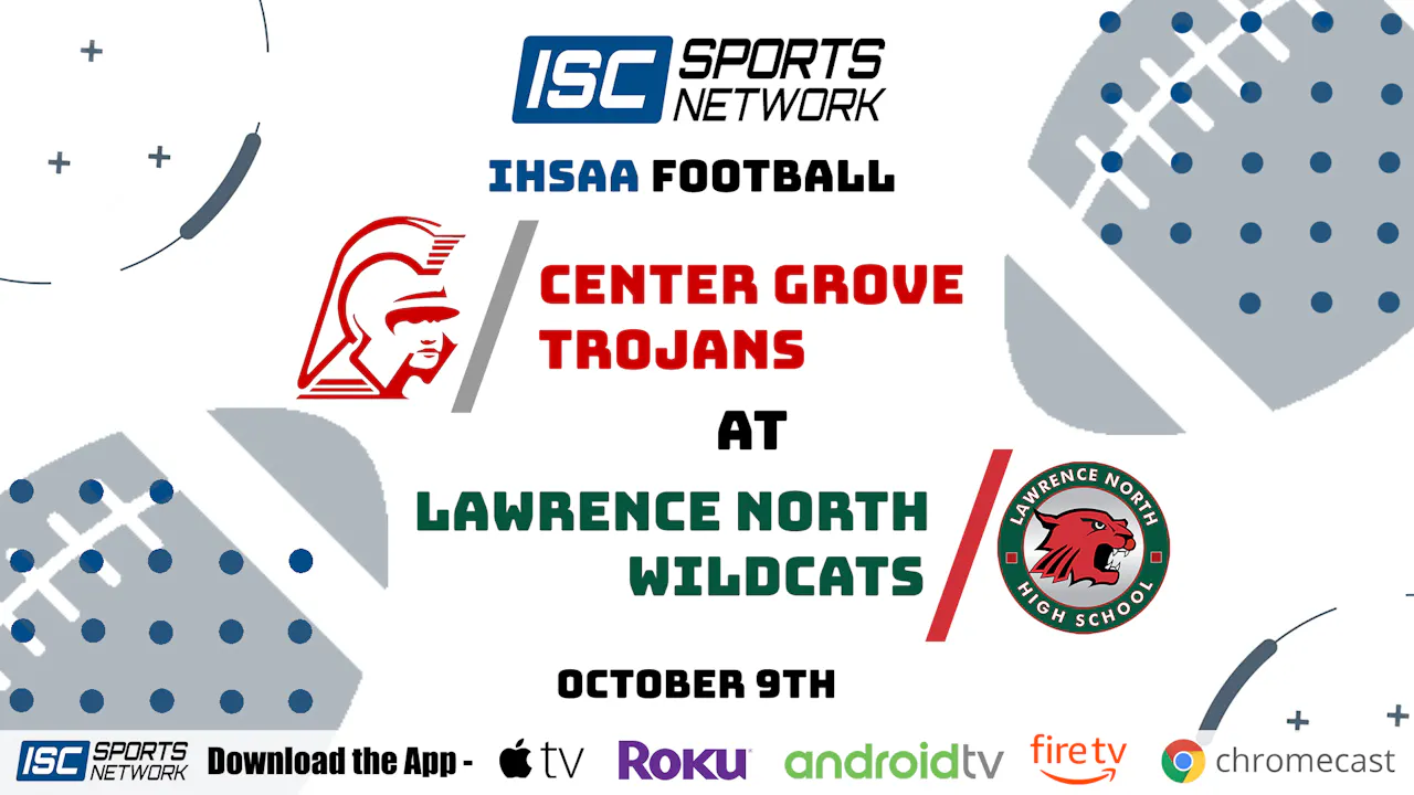 2020 FB Center Grove at Lawrence North - ISC Sports Network