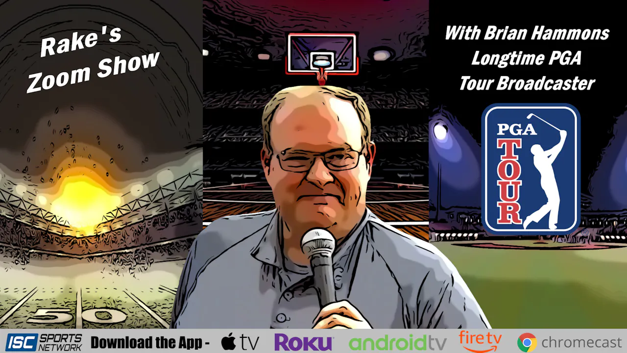 Rake's Zoom Show: Brian Hammons - ISC Sports Network