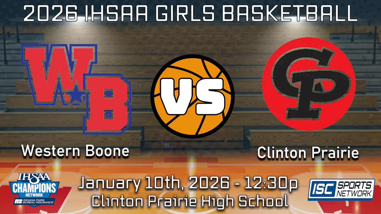 2026 GBB Western Boone at Clinton Prairie - 01/10 - 2025-26 Season ...