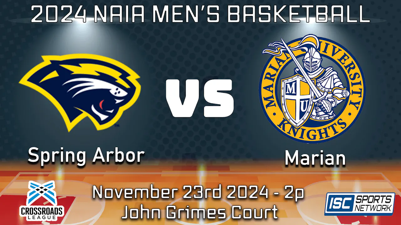 2024 MBB Spring Arbor at Marian - 11/23 - 2024-25 Season - ISC Sports ...