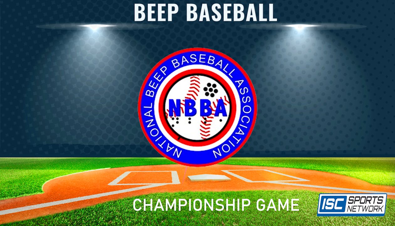 2024 BEEP NBBA Beep Ball Bonanza - Championship Game 6/2 - ISC Sports ...
