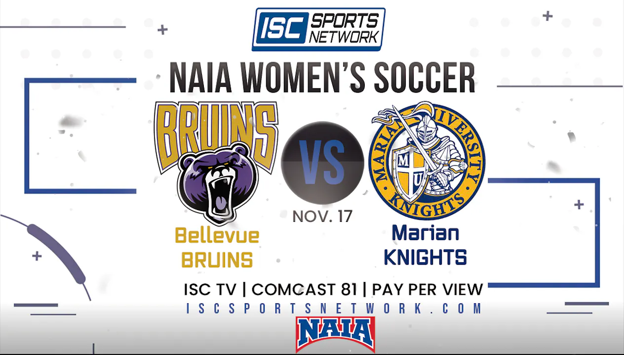 2022 NAIA WS Marian vs Bellevue 11/17 - 2022-23 Season - ISC Sports Network