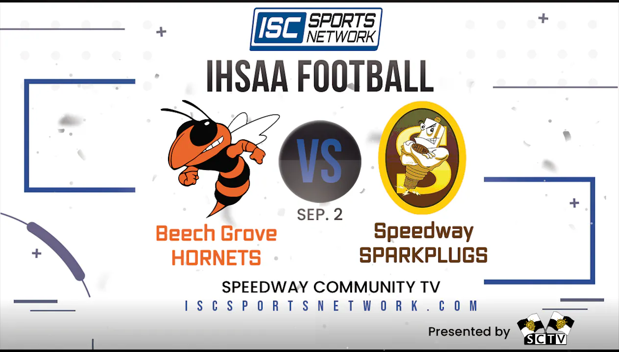 2022 FB Beech Grove at Speedway 9/2 - 2022-23 Season - ISC Sports Network