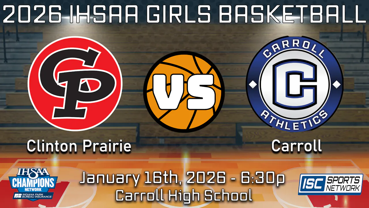 2026 GBB Clinton Prairie at Carroll - 01/16 - 2025-26 Season - ISC ...