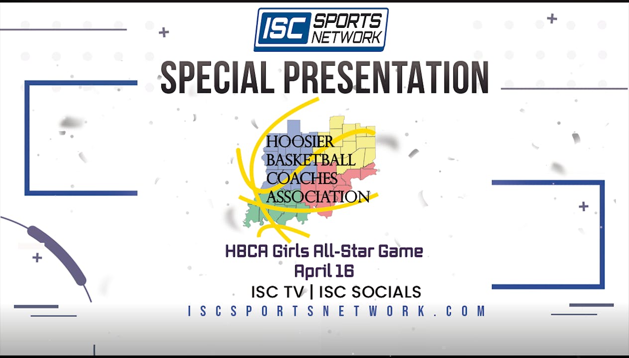 2023 HBCA GBB Spring All-Star Classic 4/16 - 2023 - ISC Sports Network