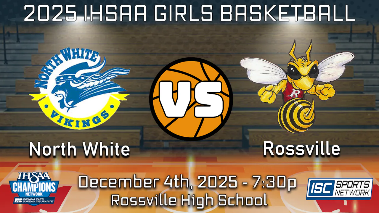 2025 GBB North White at Rossville - 12/04 - 2025-26 Season - ISC Sports ...