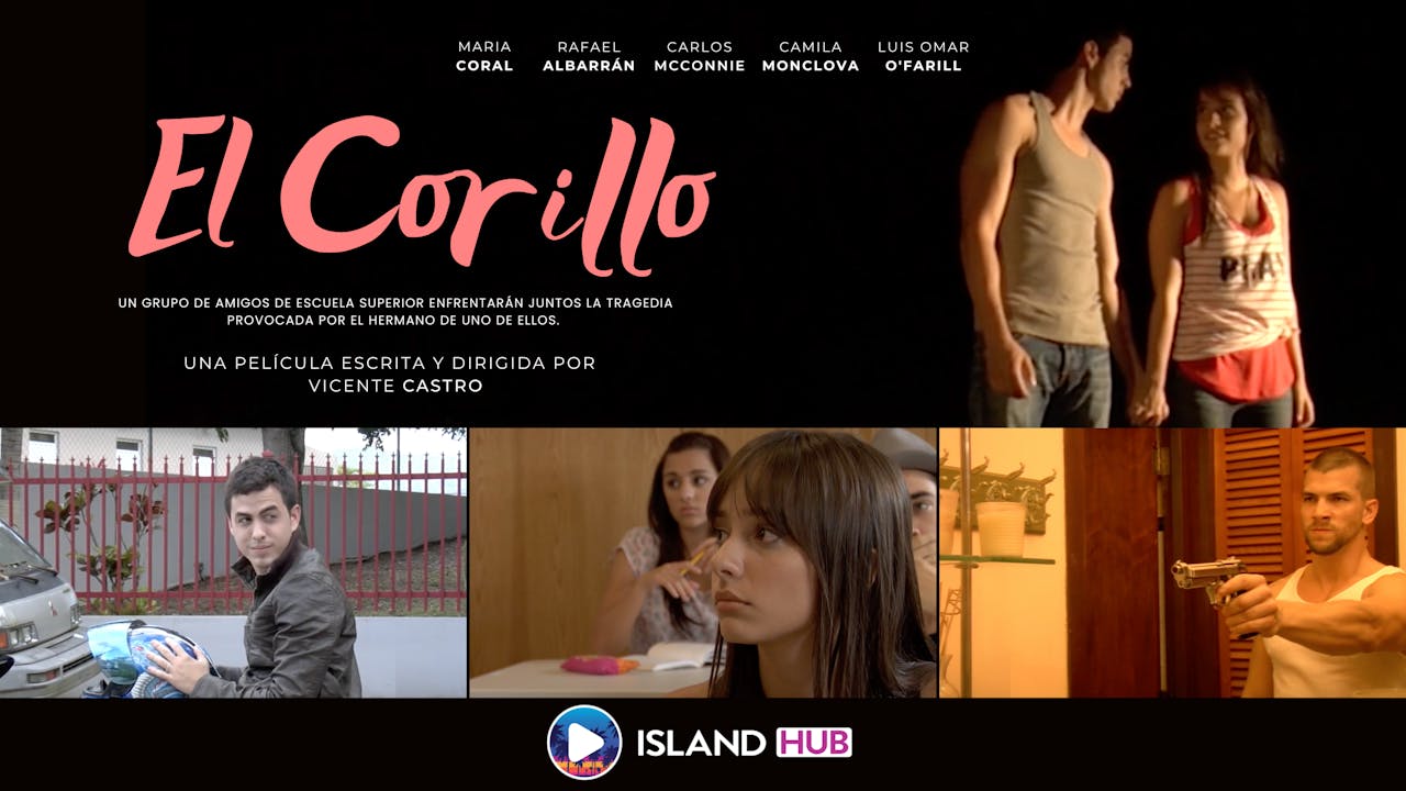 El Corillo (TRAILER) - Island Hub