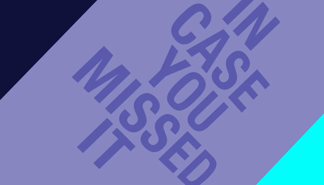 In Case You Missed It - Featured 2025 - In Case You Missed It - Island TV