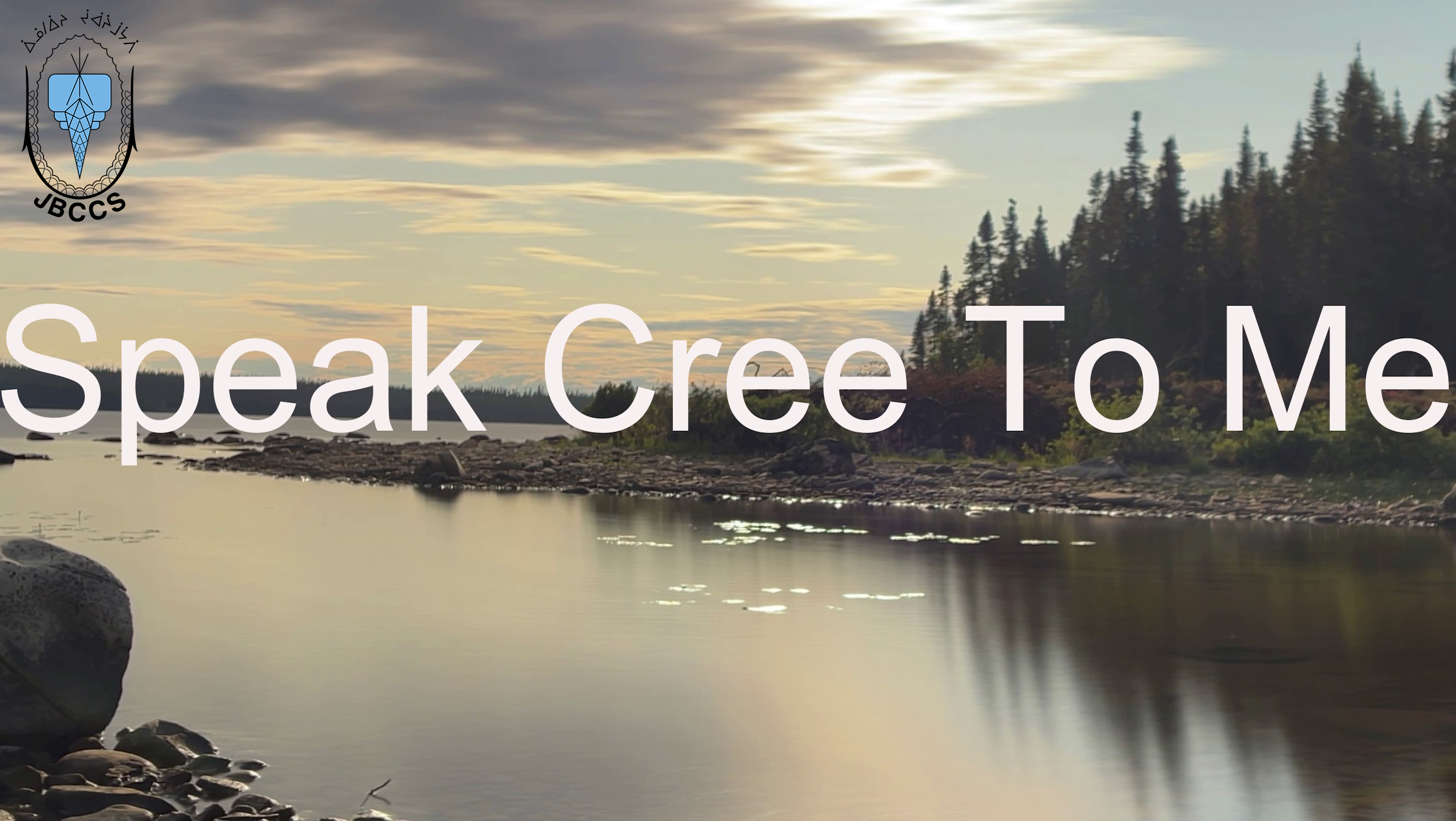 Speak Cree To Me - CreeTV