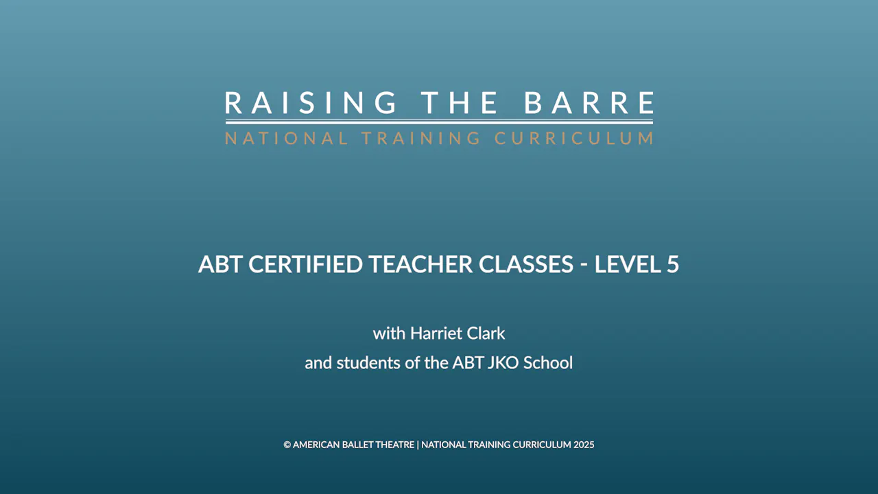 Level 5: ABT Certified Teacher Class - ABT Curriculum Online