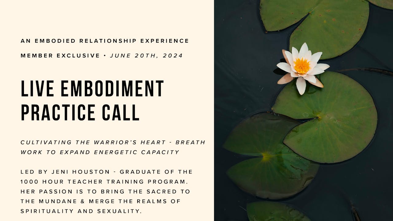 Live Embodiment Practice Call, Thursday, June 20th - The Embodied ...