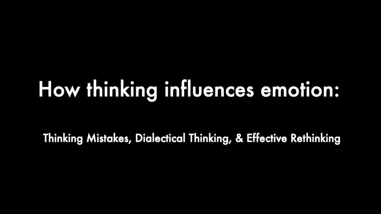 How Thinking Influences Emotion - Emotion Regulation Skills Collection ...