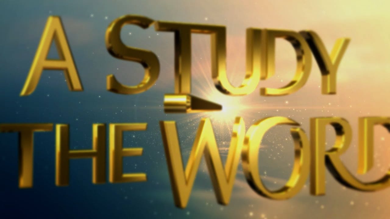 A Study In The Word - Sep. 6th, 2021 - 2021 - SBN