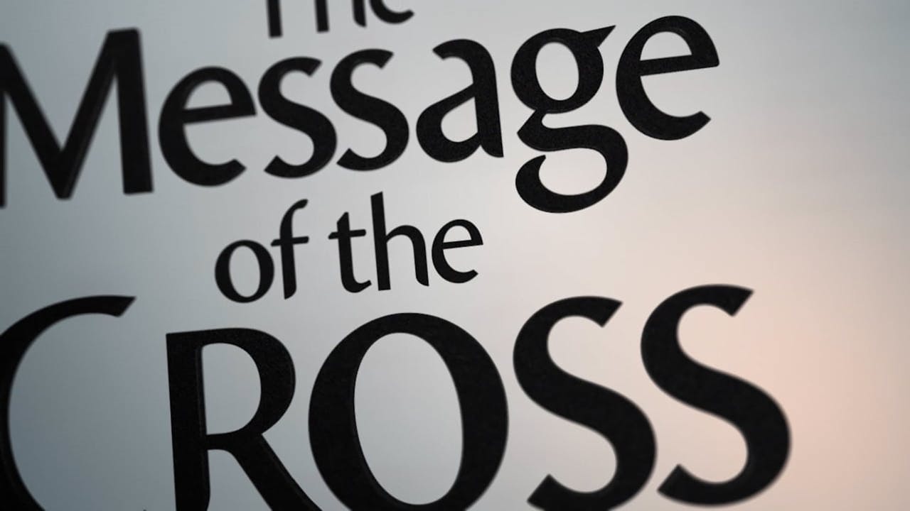 The Message Of The Cross - Jan. 10th, 2022 - 2022 - SBN