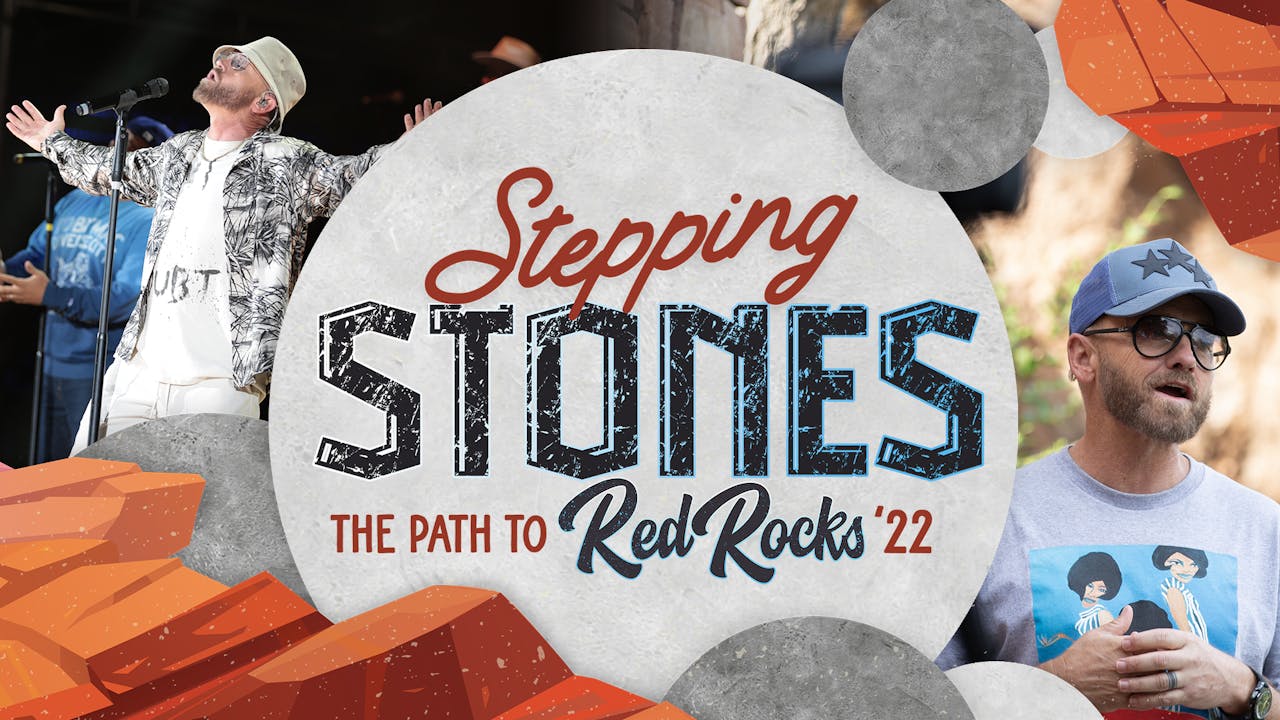 Toby Mac/Stepping Stones: The Path to Red Rocks '22 - Season 1 - K-LOVE ...