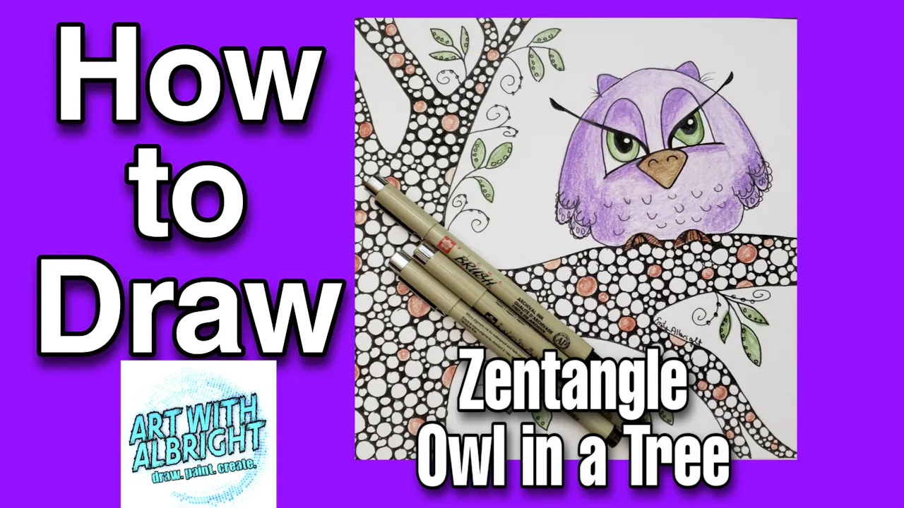 Zentangle Owl in a Tree - ART with Albright presents Keep Drawing