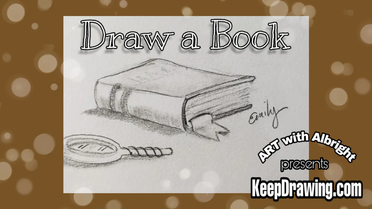 Draw a Book - Everday Objects - ART with Albright lessons on demand!