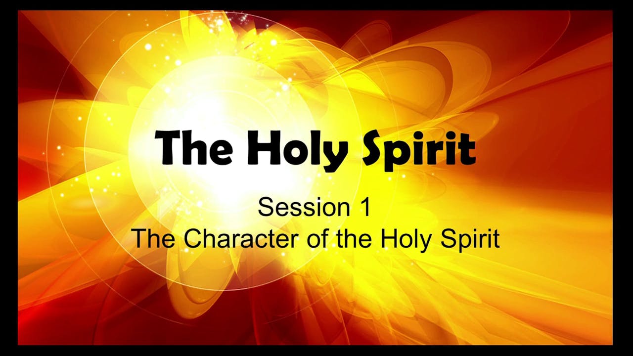 The Holy Spirit - Session 01 - Sessions - K-House TV