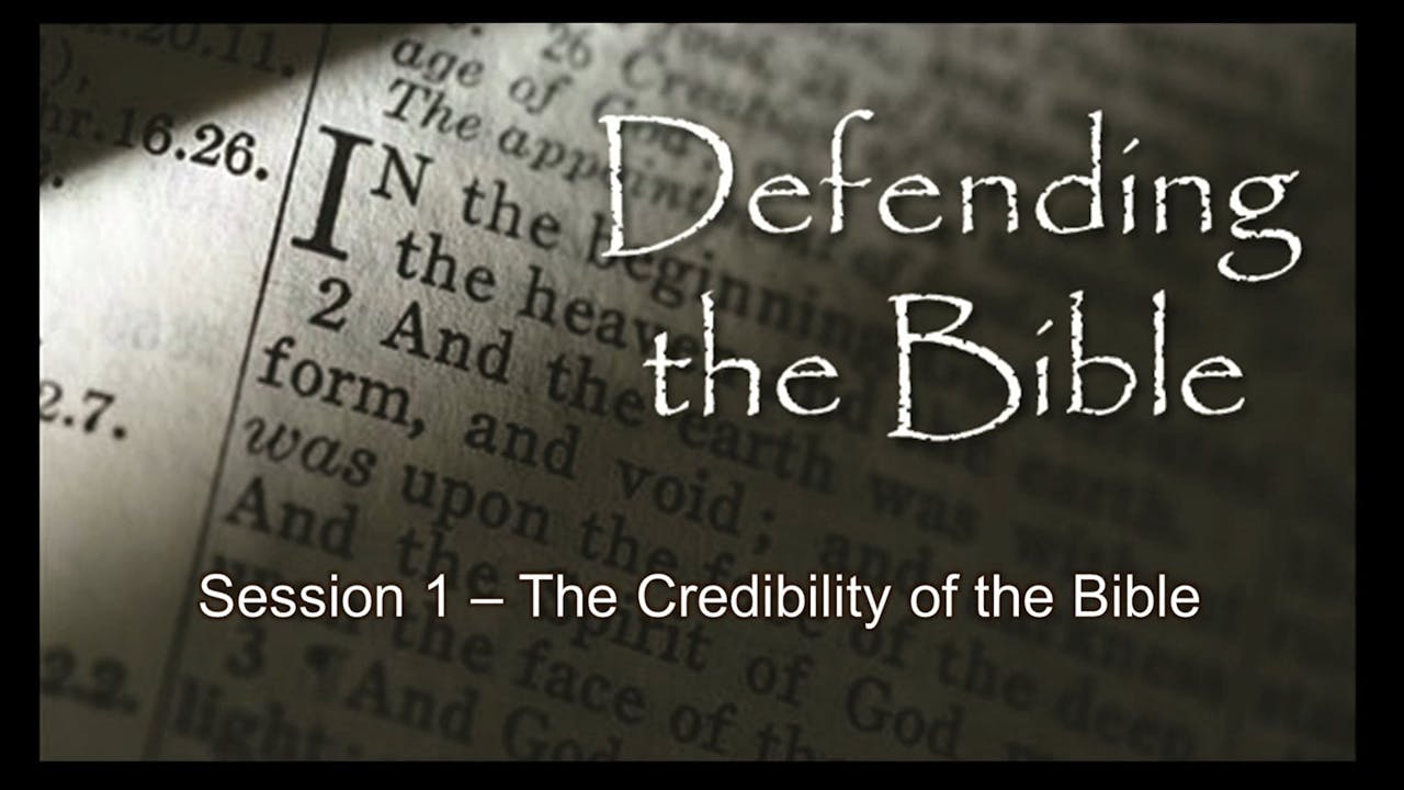 Defending the Bible - Session 01 - Sessions - K-House TV