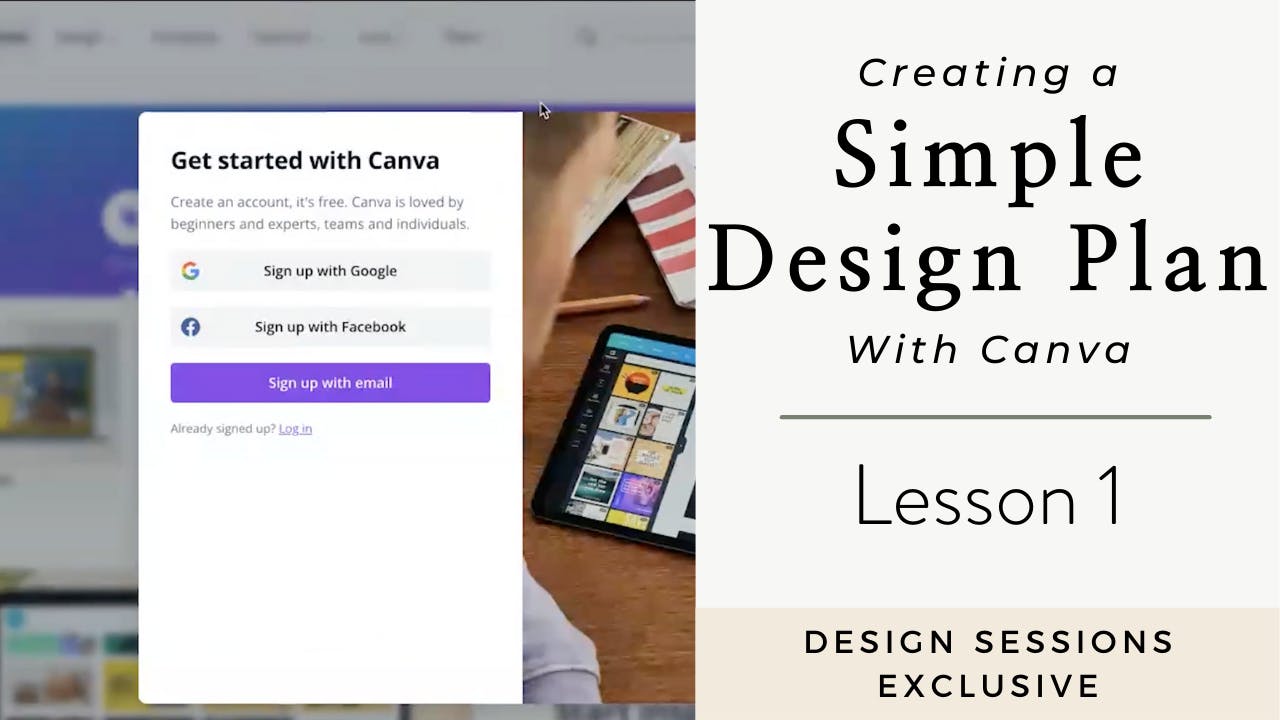 Lesson 1 - Signing Up - Creating a Simple Design Plan - Design Sessions