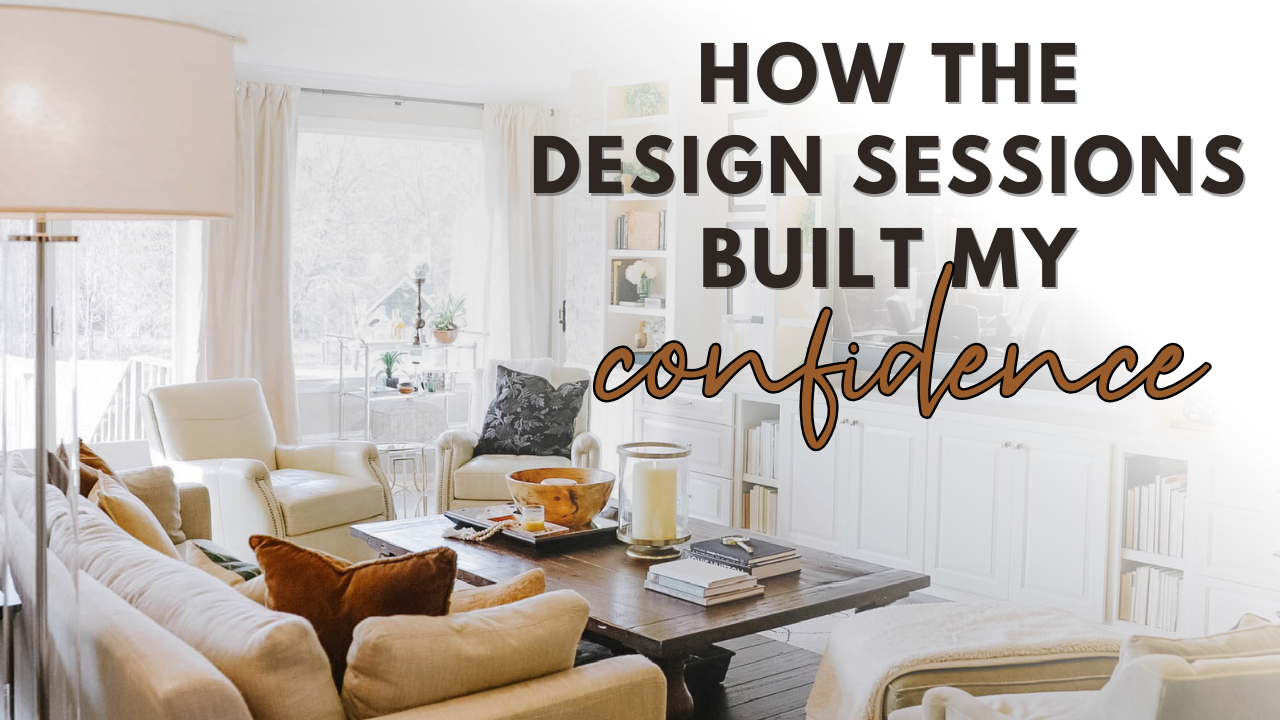 How the Design Sessions Built My Confidence - Design Sessions