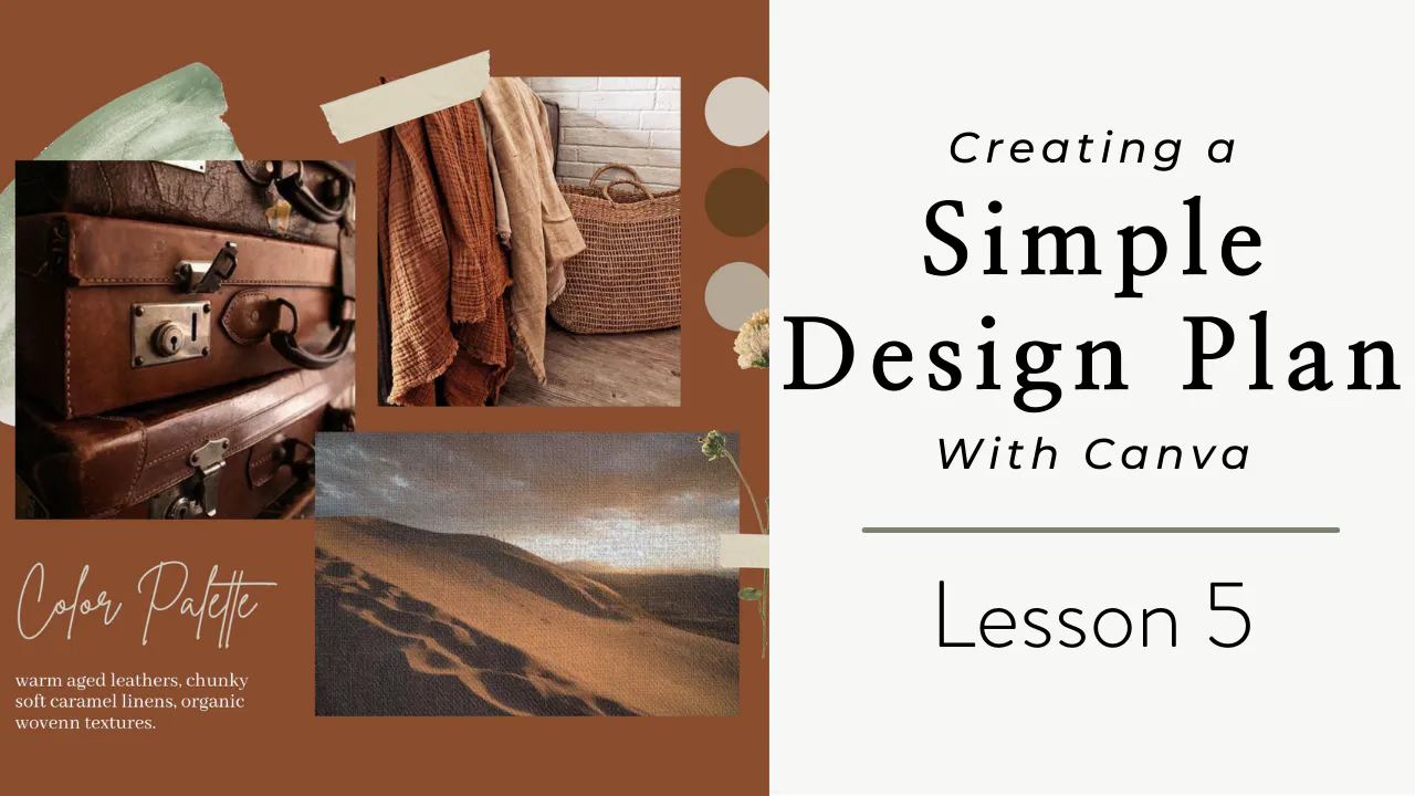 Lesson 5 - The Color Palette - Creating a Simple Design Plan - Design ...