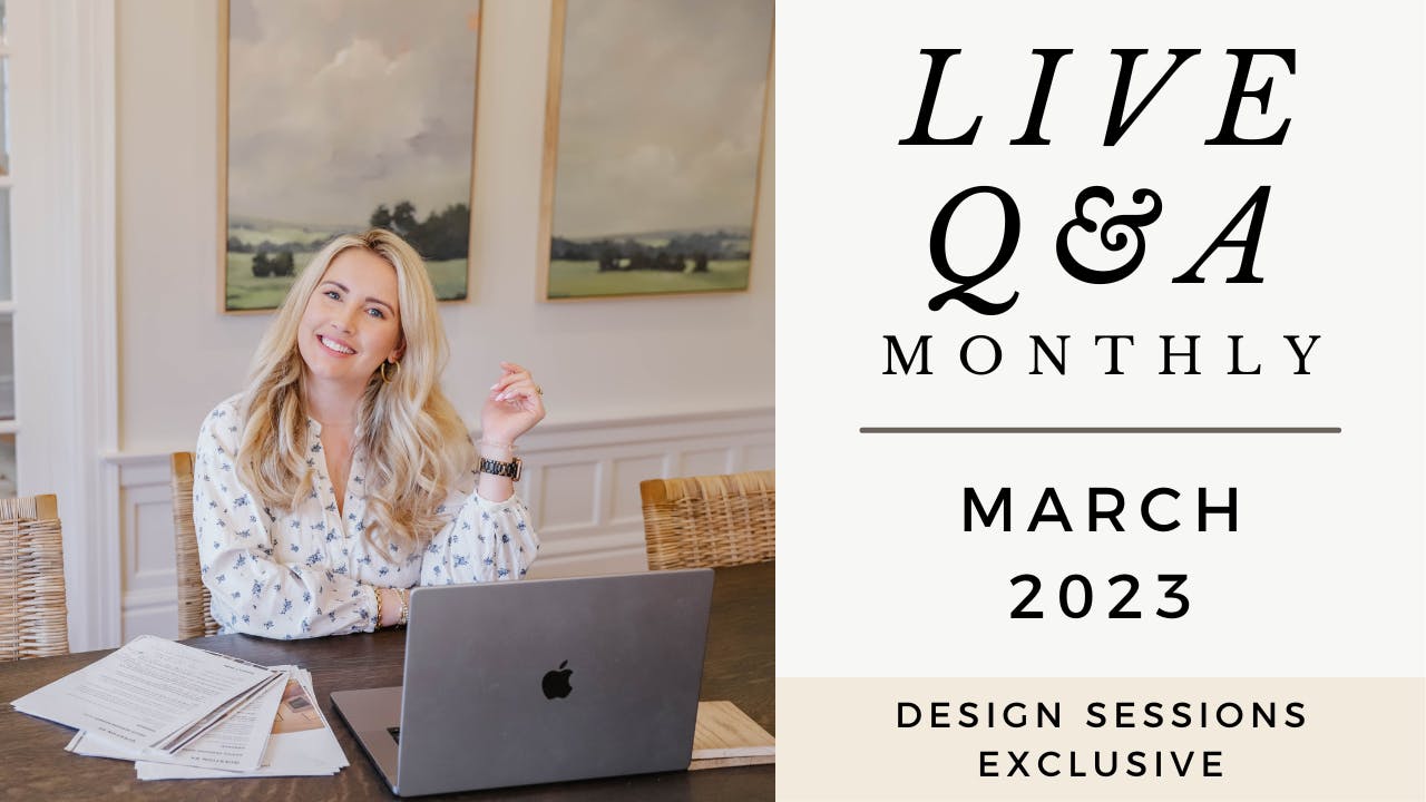 March 2023 Live Q&A with Sharrah - 2023 - Design Sessions
