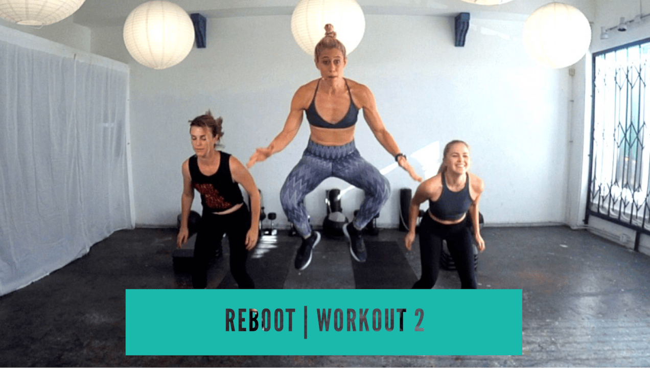 REBOOT | Workout 2 - Lacey Stone Fitness