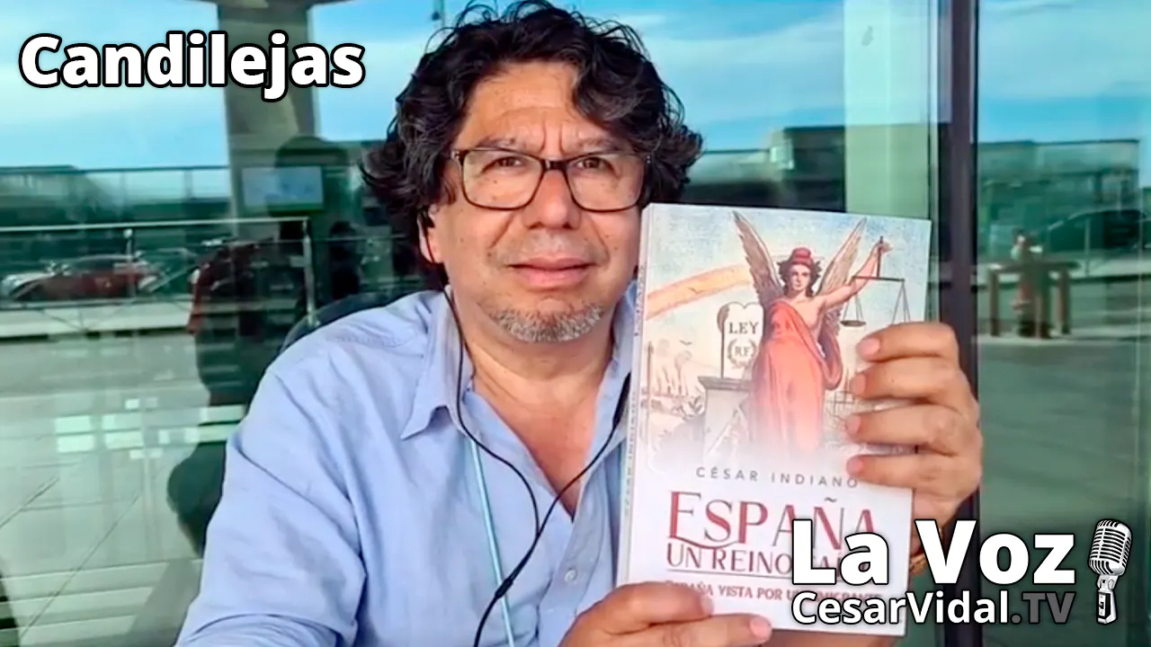 Entrevista a César Indiano: España un reino caído - 24/09/21 - César ...