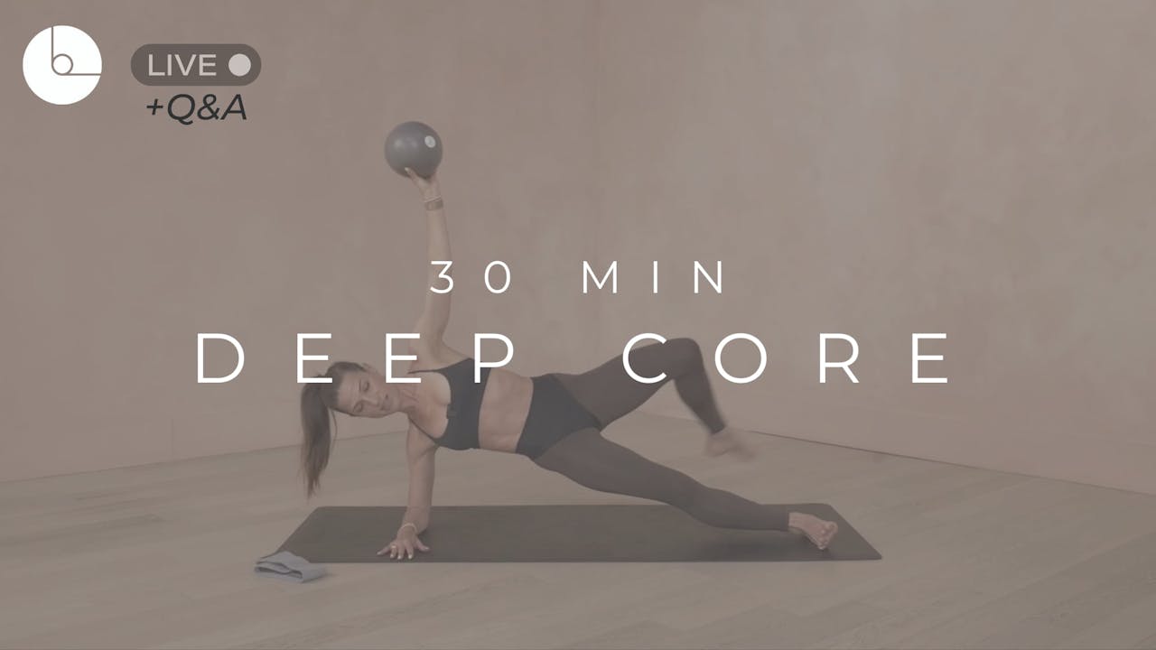30 MIN : DEEP CORE - B The Method
