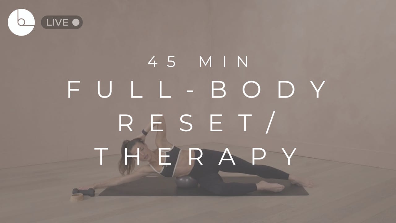 45 Min Full Body Resettherapy B The Method