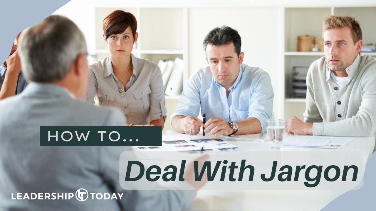 How To - Deal with Jargon - How To... - Leadership Today On-Demand