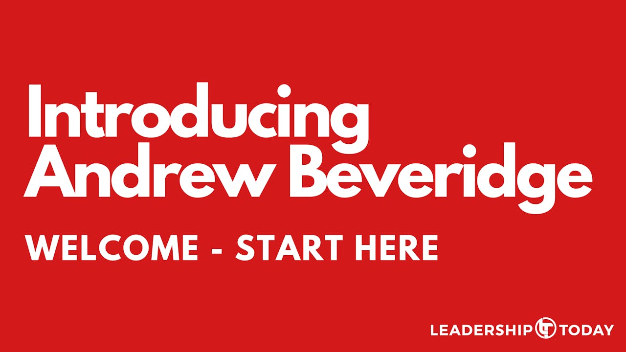 Introducing Andrew Beveridge - Leadership Today On-Demand