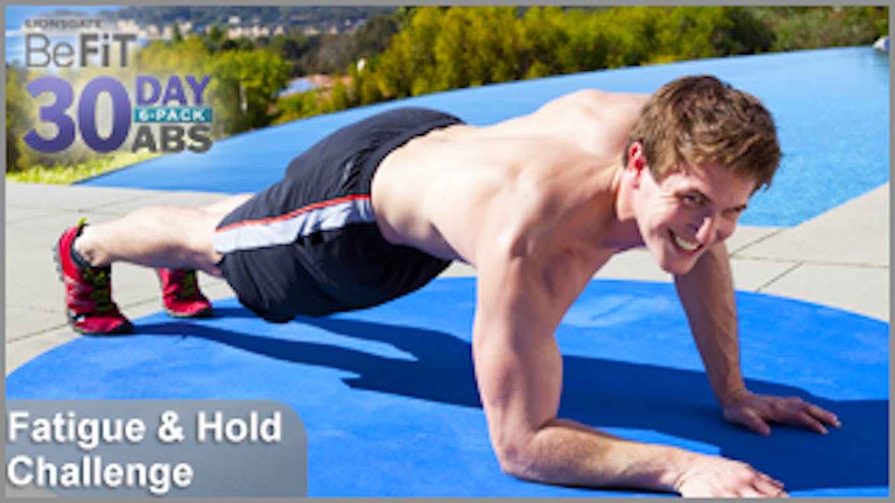 Fatigue & Hold Challenge | 30 Day 6 Pack Abs - BEFIT 30 DAY 6 PACK ABS ...