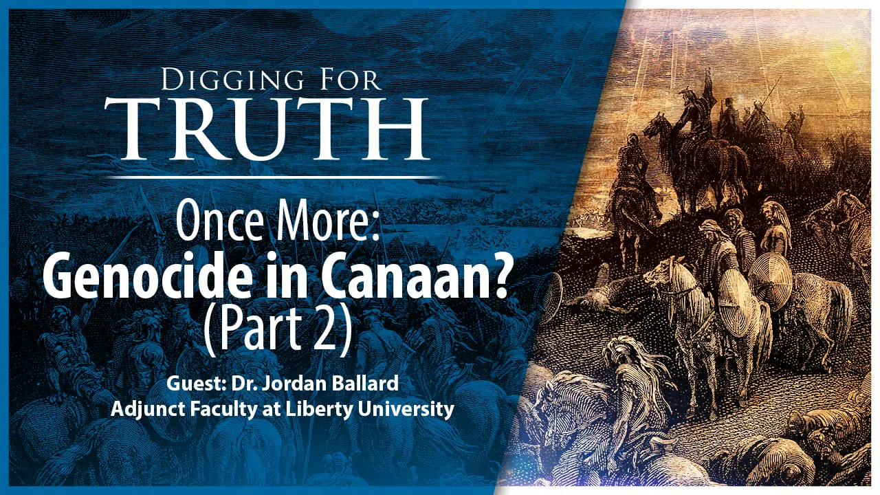 Genocide in Canaan? (Part 2) - Season 6 (2023) - Lighthouse TV