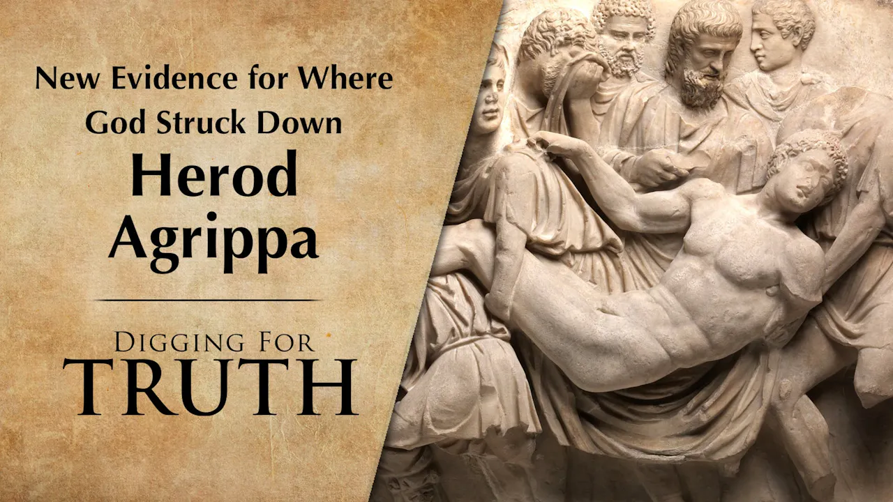 New Evidence for Where God Struck Down Herod Agrippa - Season 7 (2024 ...