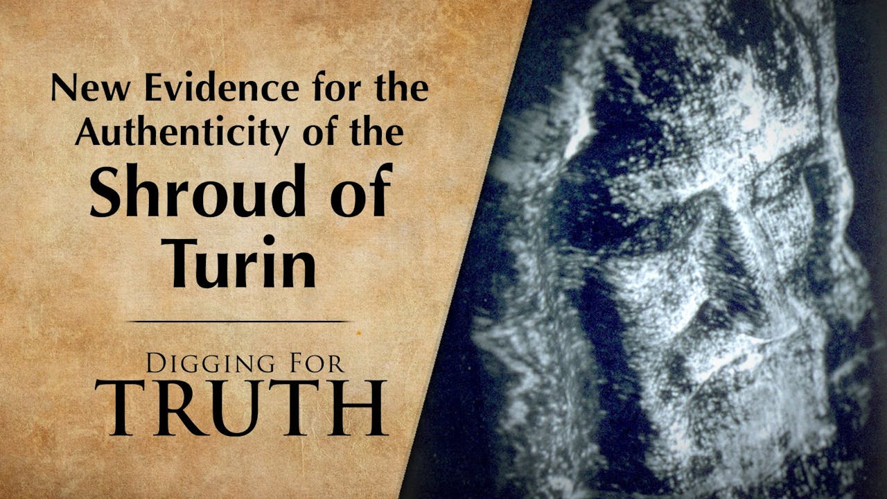 New Evidence for the Authenticity of the Shroud of Turin - Season 7 ...