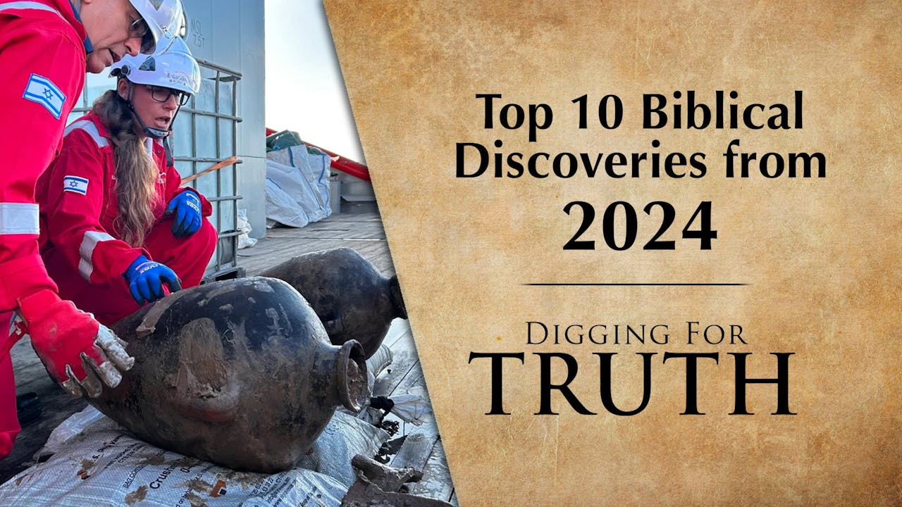 Top 10 Biblical Archaeology Discoveries from 2024 - Season 8 (2025) - Lighthouse TV