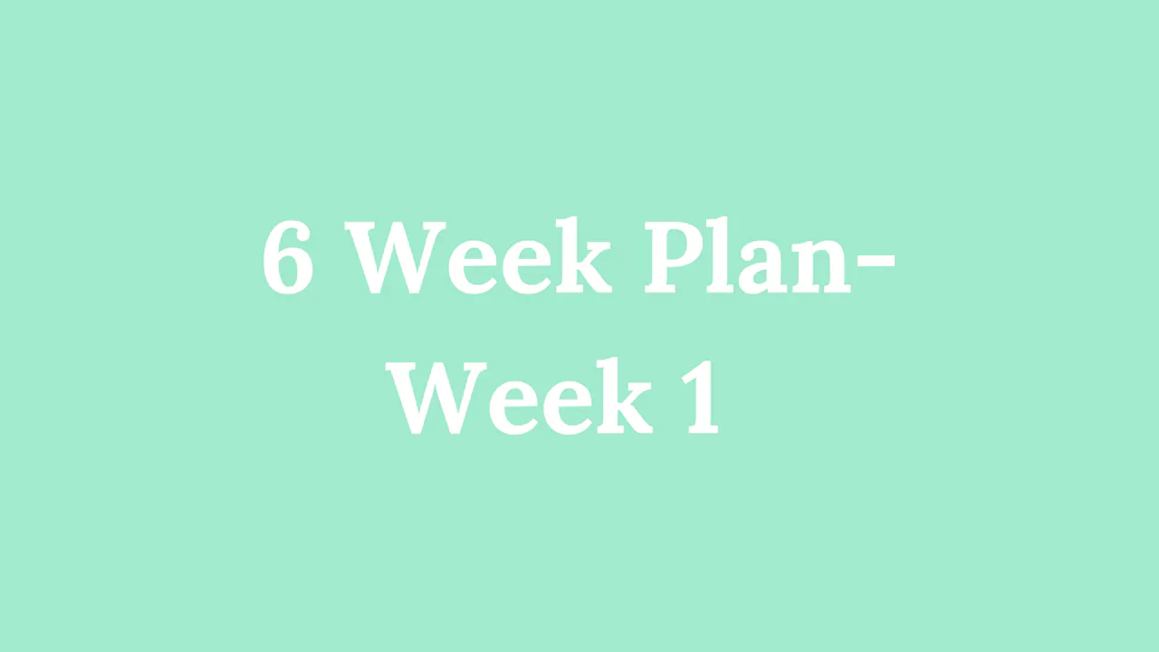 6 Week Plan - Week 1: Grocery Shopping + Meal Prep - Little Adapts By Jax