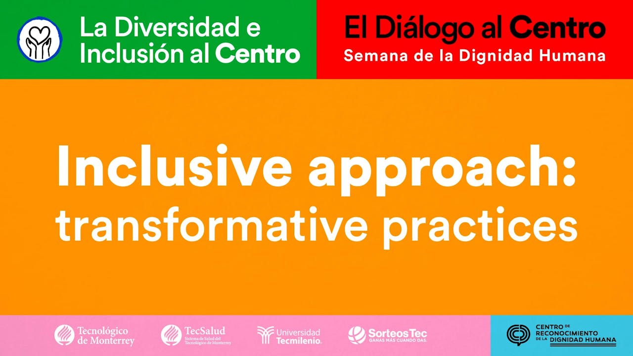 Inclusive approach: transformative practices - LIVE.TEC